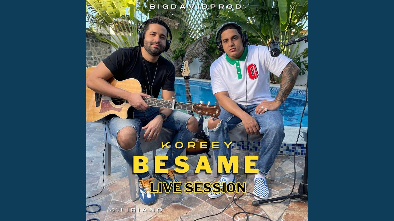 Besame (Live Session) (Version acustica) - YouTube