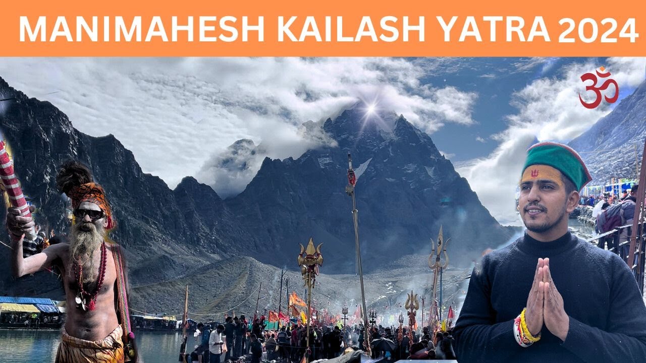 Manimahesh Kailash Yatra 2024 | Manimahesh Trek | Full Detail | 84 ...