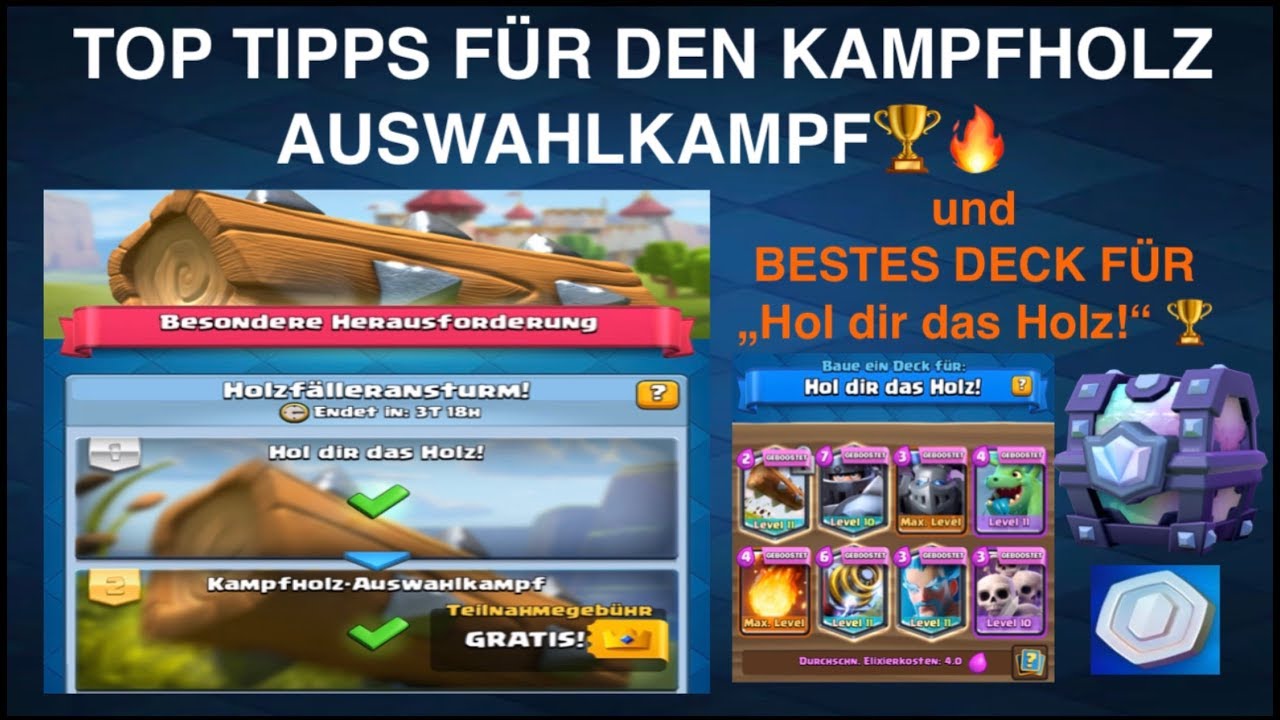 DIE BESTEN TIPPS FÜR DEN KAMPFHOLZ AUSWAHLKAMPF🔥 | BEST DECK FÜR „HOL ...
