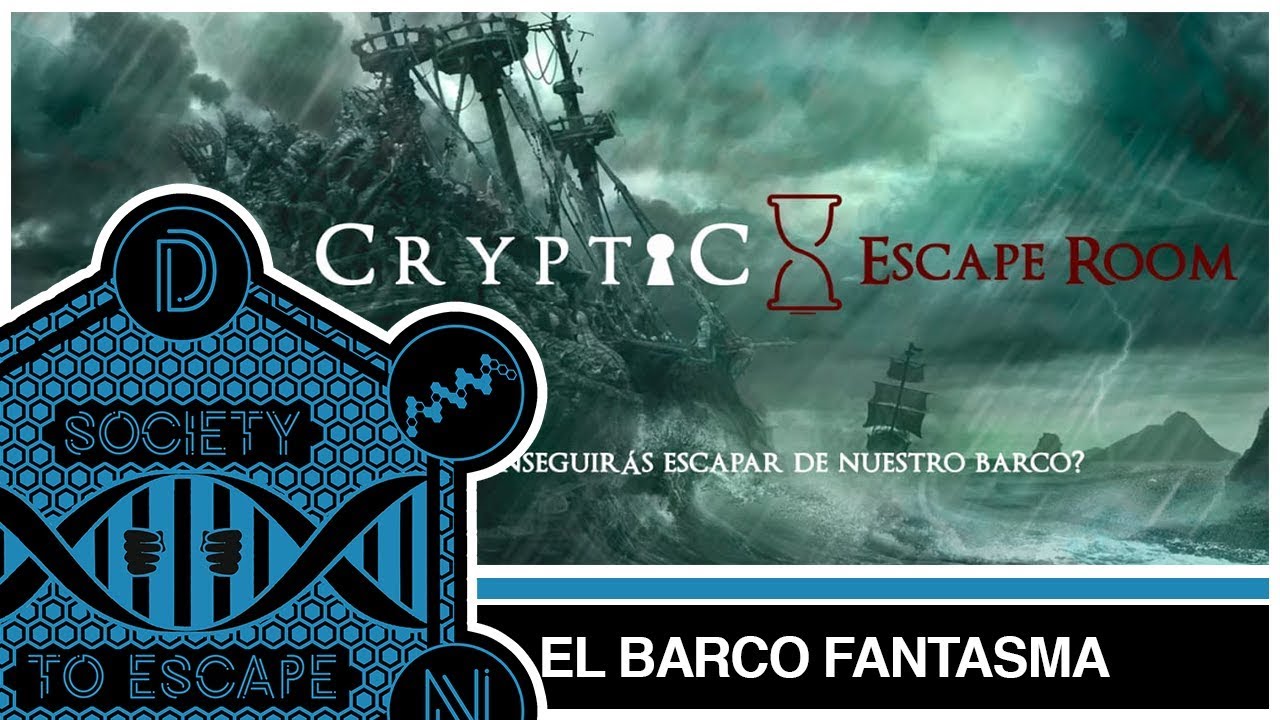 El Barco Fantasma - Cryptic Escape Room - Murcia - YouTube