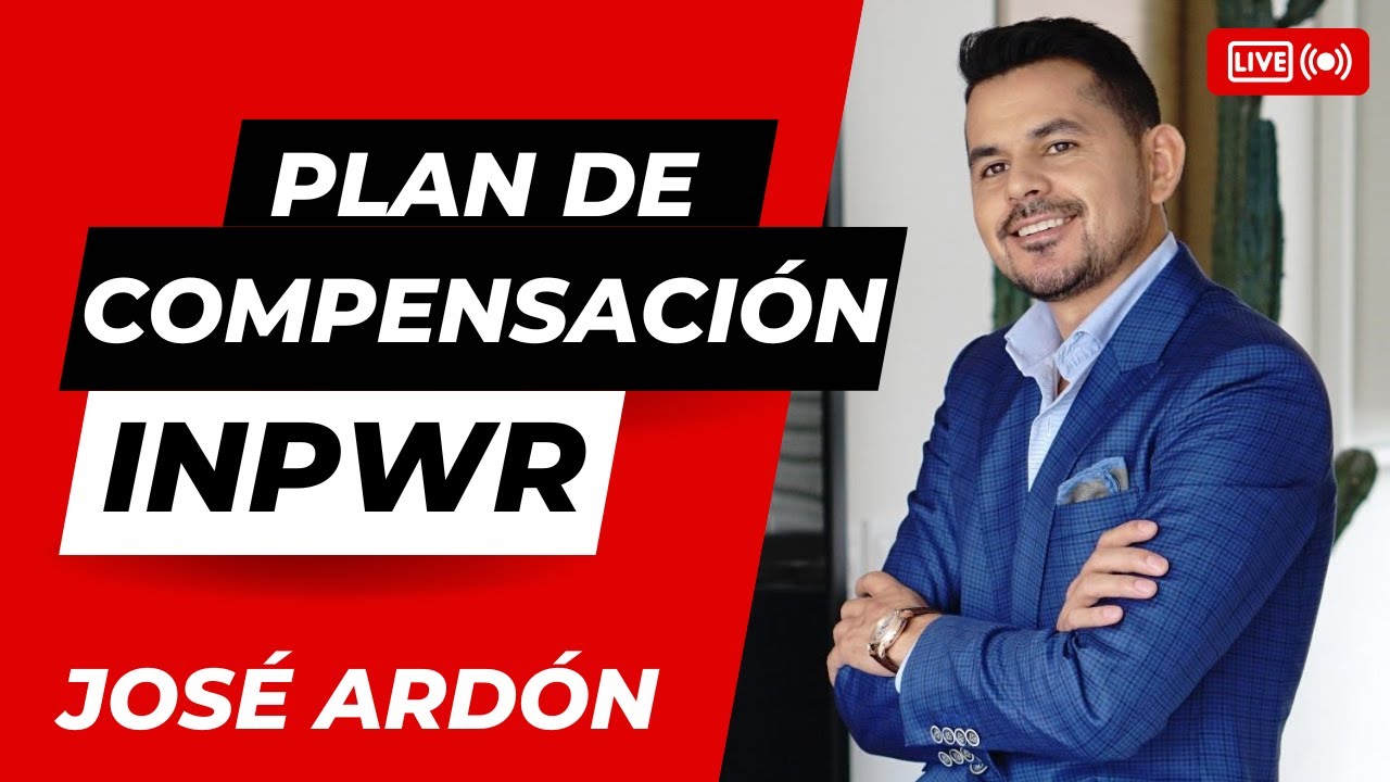 INPWR | EL MEJOR PLAN DE COMPENSACIÓN - José Ardón - YouTube