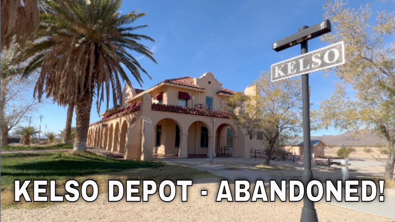 KELSO DEPOT, CHINESE CEMETERY & KELSO DUNES! - YouTube