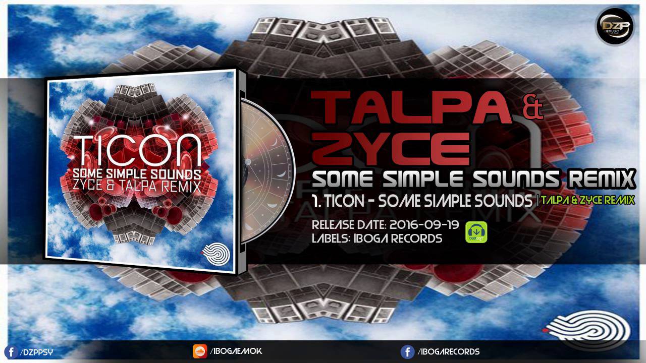 Ticon - Some Simple Sounds (Talpa & Zyce Remix) - YouTube