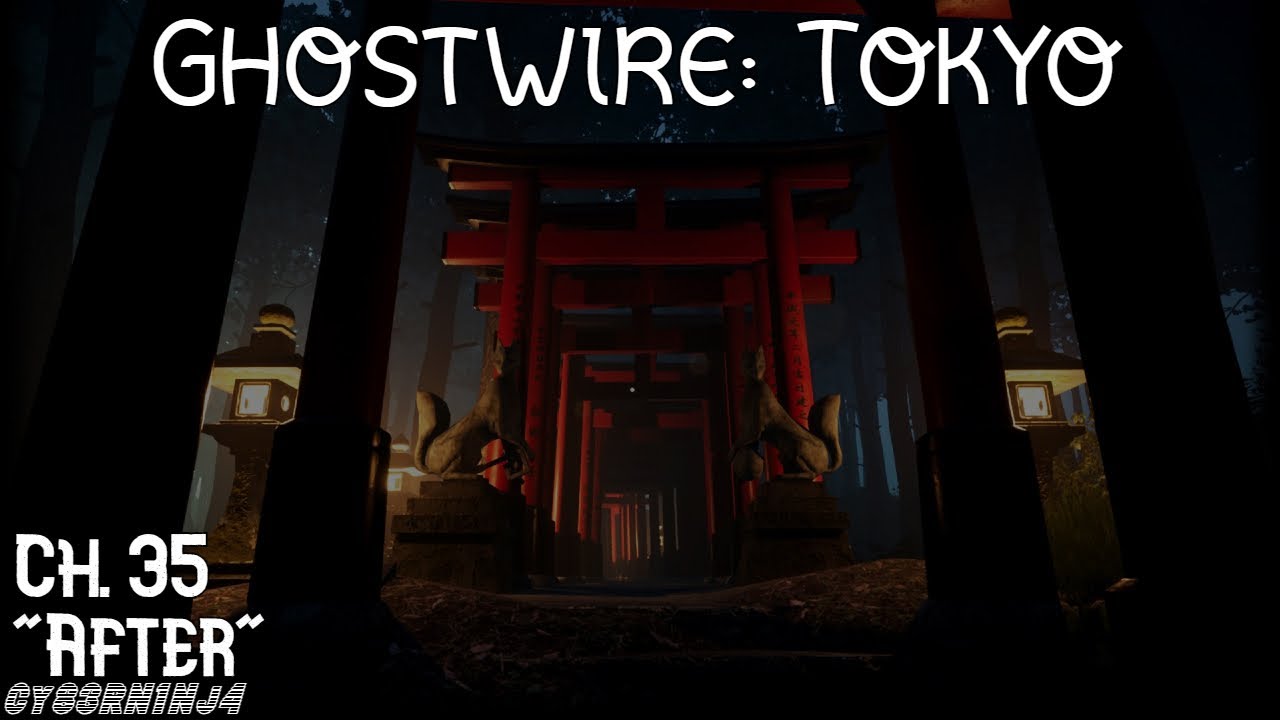 Ghostwire Tokyo | Ch. 35 "After" - YouTube
