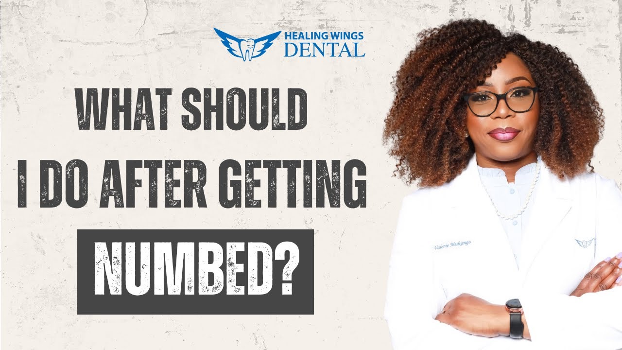 WHAT SHOULD YOU DO AFTER BEING NUMBED? - YouTube