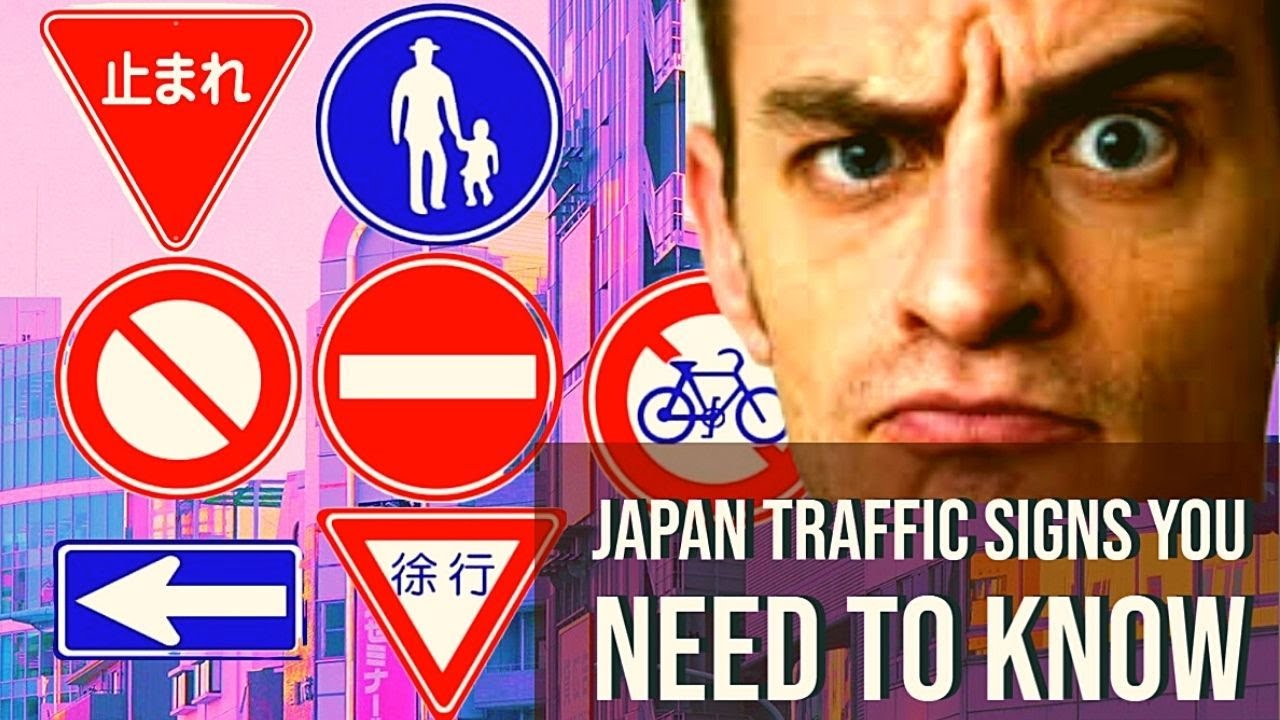 Japan Traffic Signs You Need To Know - YouTube