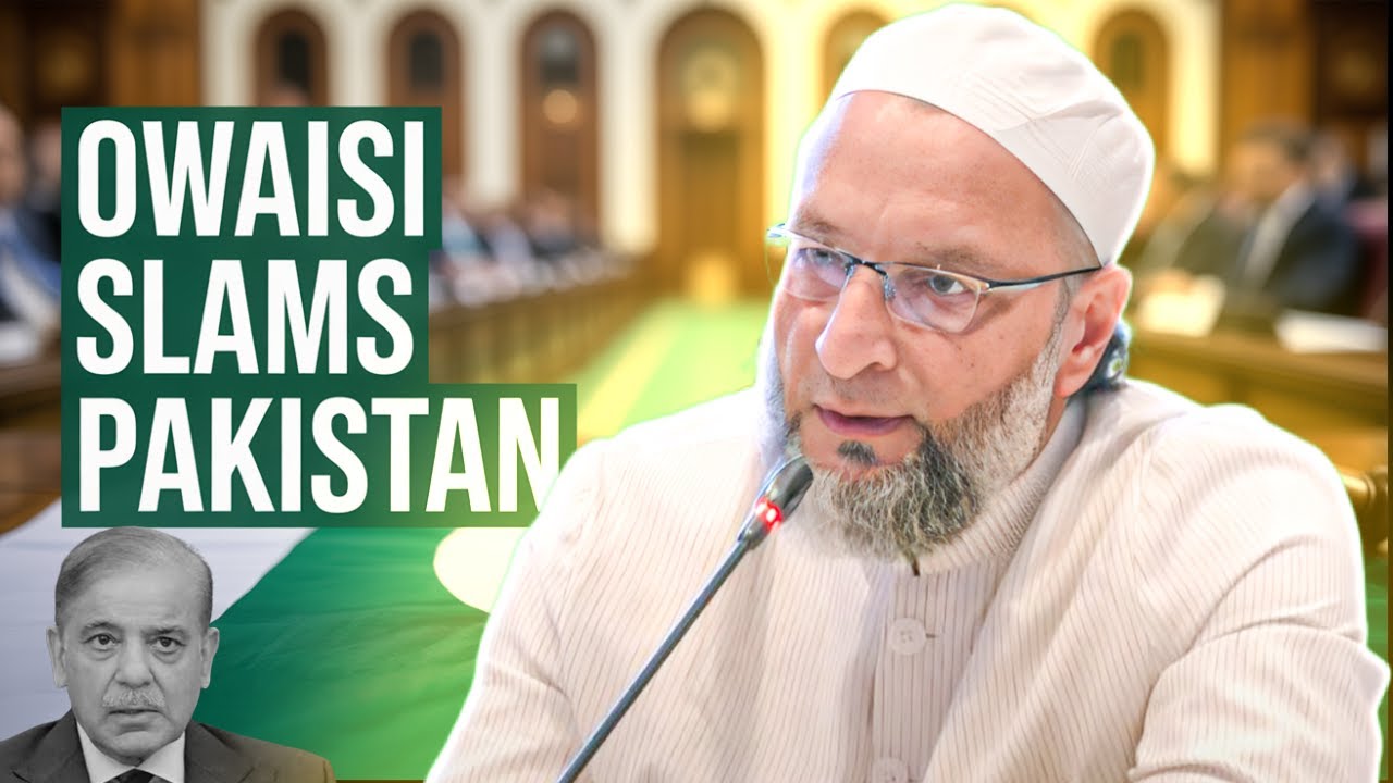 Asaduddin owaisi ne pakistan ki aatankwadi ka pardafash kiya ...