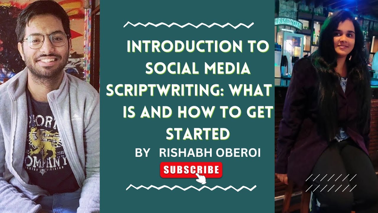 Introduction to Social Media Scriptwriting: What it is and How to Get ...