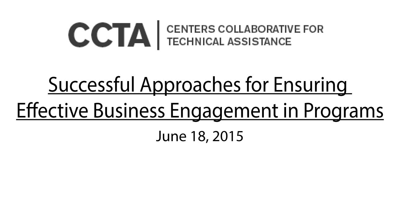 Successful Approaches for Ensuring Effective Business Engagement in ...