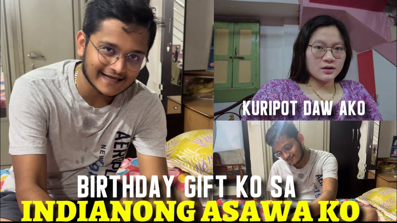 BIRTHDAY GIFT KO SA INDIANONG ASAWA KO! KURIPOT DAW AKO - YouTube