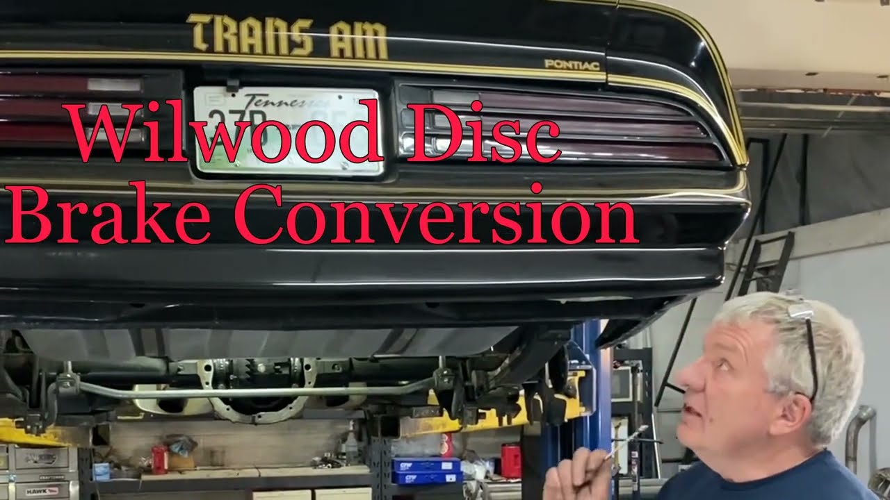 Wilwood Disc Brake Conversion on a 78 Pontiac Trans Am - YouTube