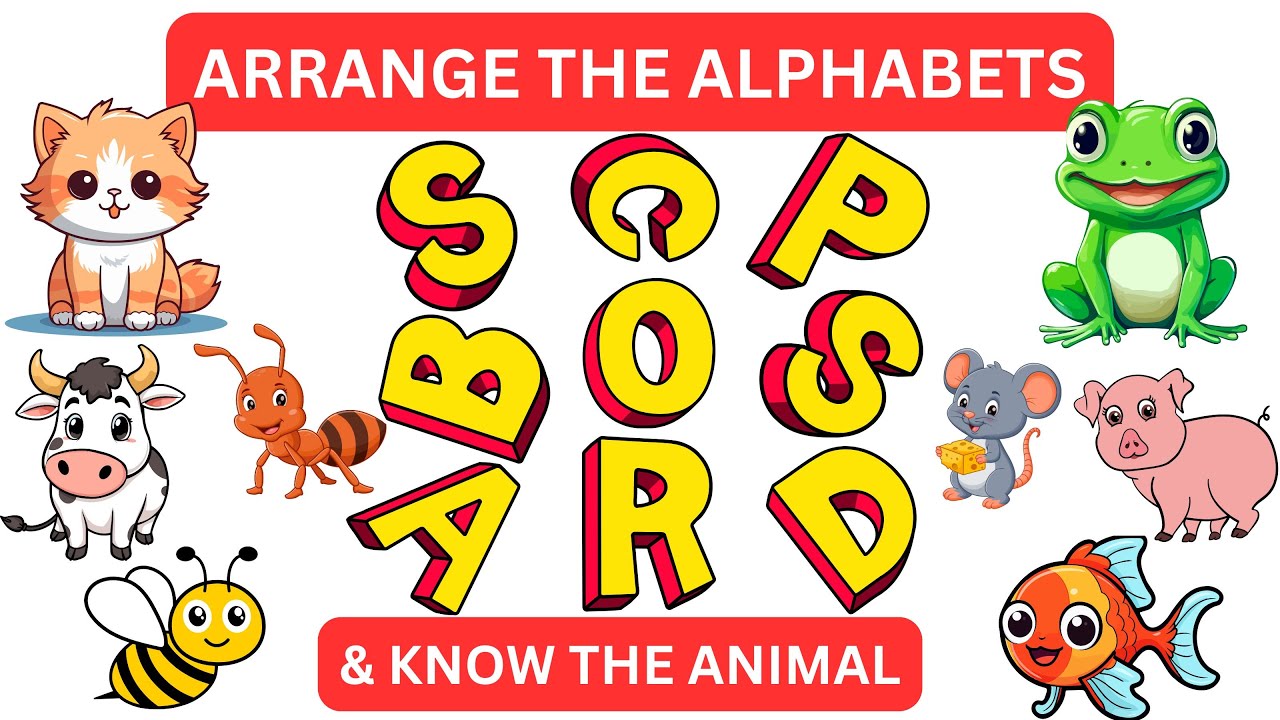 Arrange the Jumbled Alphabets to Know the Animal Name | Learn Amazing ...