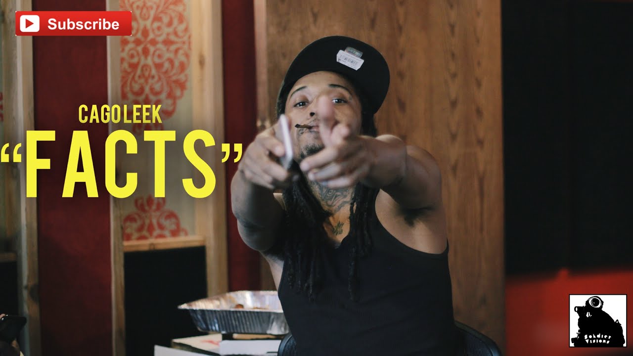 Cago Leek - Facts (Official Video) Shot By @SoldierVisions - YouTube