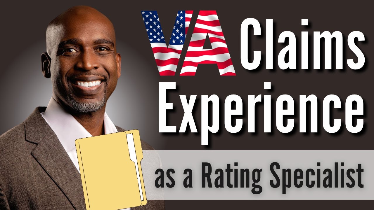 VA Disability Claims experience as a former VA Rating Specialist/RVSR ...