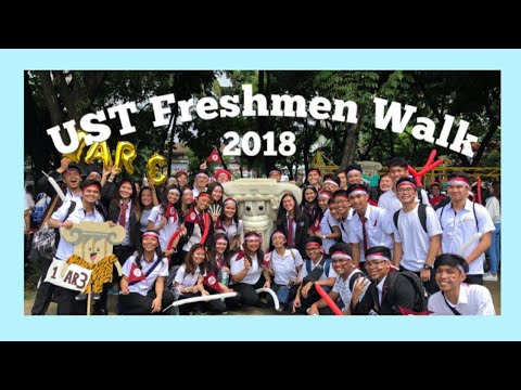 UST Welcome Walk 2018! - YouTube