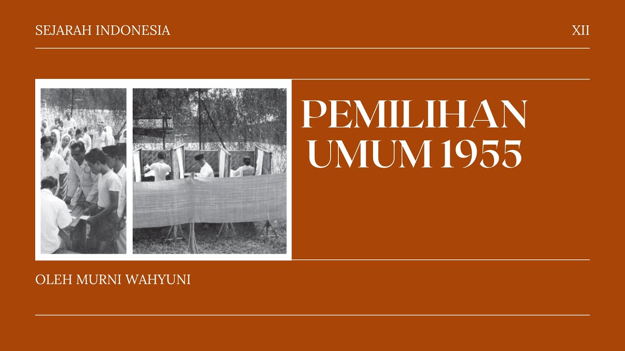 PEMILU 1955 - YouTube