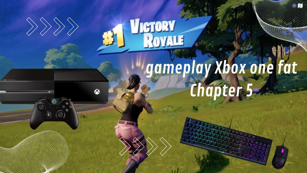 Gameplay Xbox one fat fortnite chapter 5 - YouTube