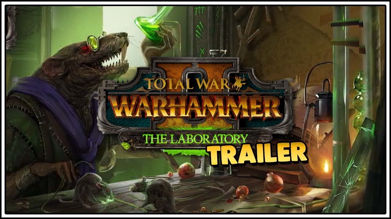 Total War WARHAMMER 2 👑 The Laboratory Gameplay [Trailer] - YouTube
