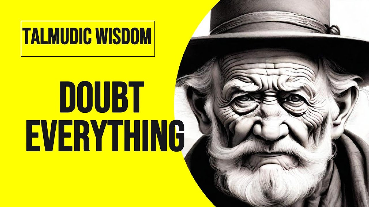 "Doubt everything." - YouTube
