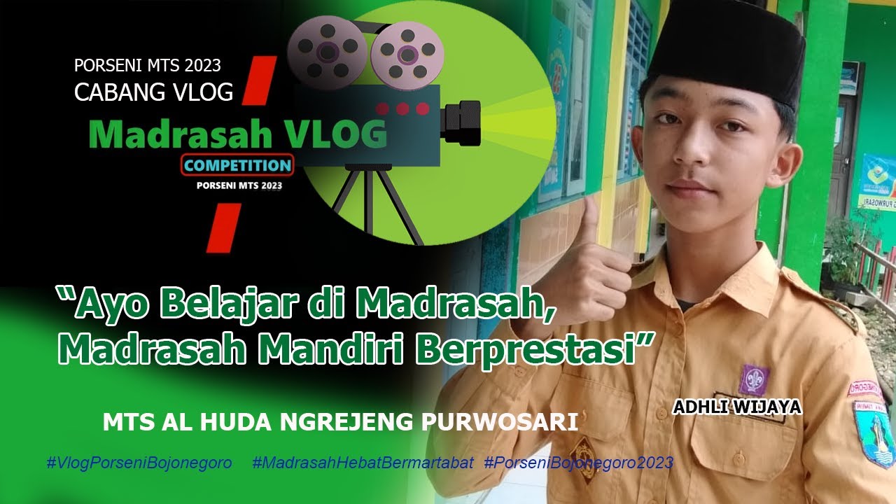 032 ADHLI WIJAYA || Porseni Vlog Kab.Bojonegoro || MTs Al Huda Ngrejeng - YouTube
