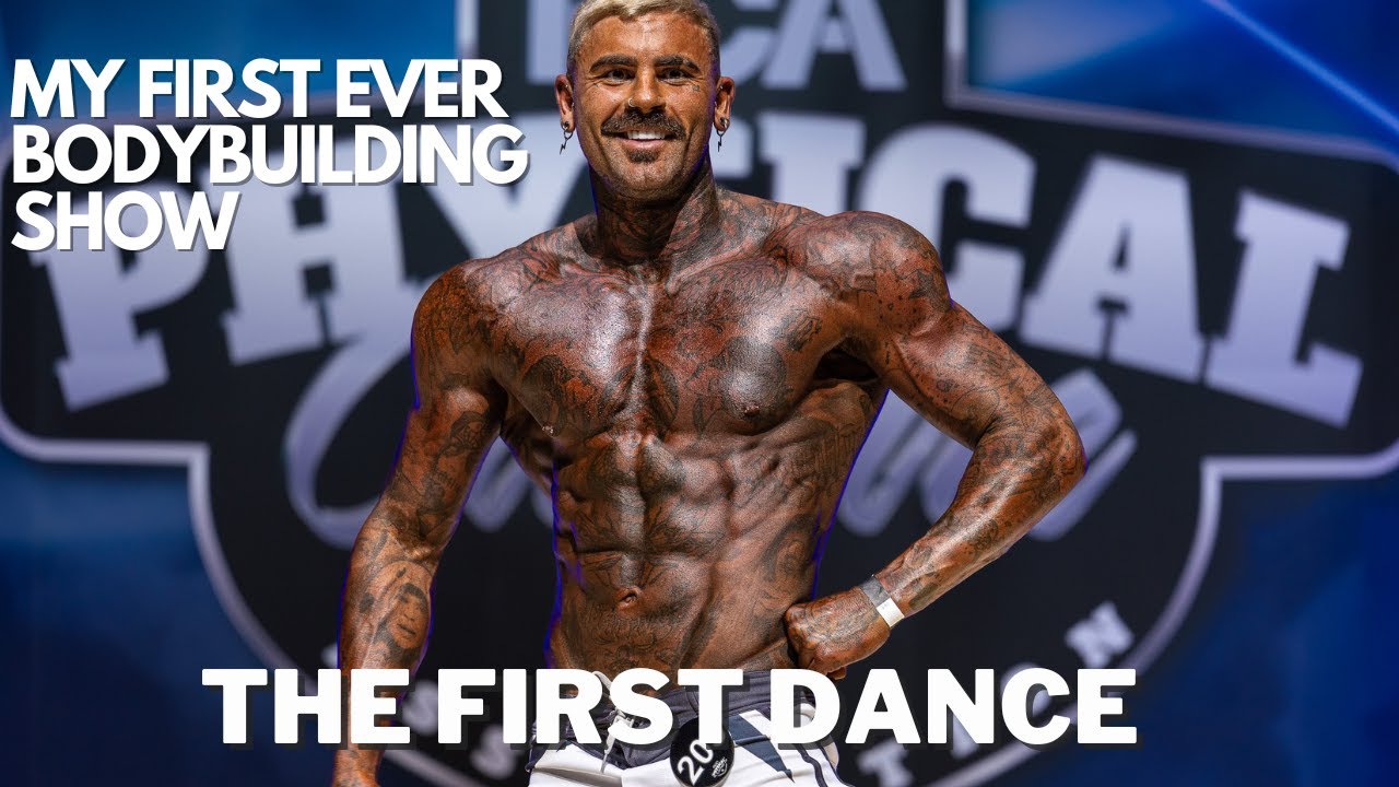 THE FIRST DANCE | MY FIRST EVER BODYBUILDING SHOW - YouTube