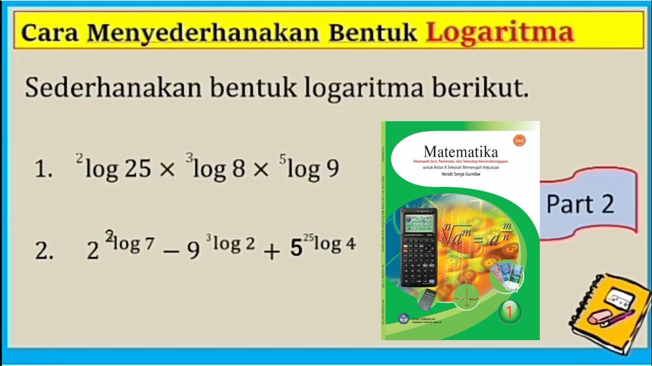 Cara Menyederhanakan Operasi Logaritma | Soal - Soal Logaritma - YouTube