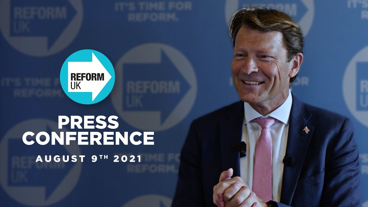 Cancelled by Big Banks | Reform UK Press Conference 09/08/2021 - YouTube