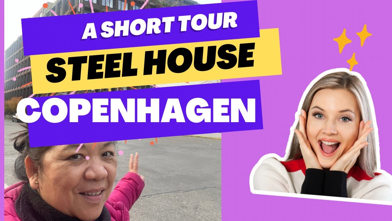 Steel House Copenhagen a short tour - YouTube