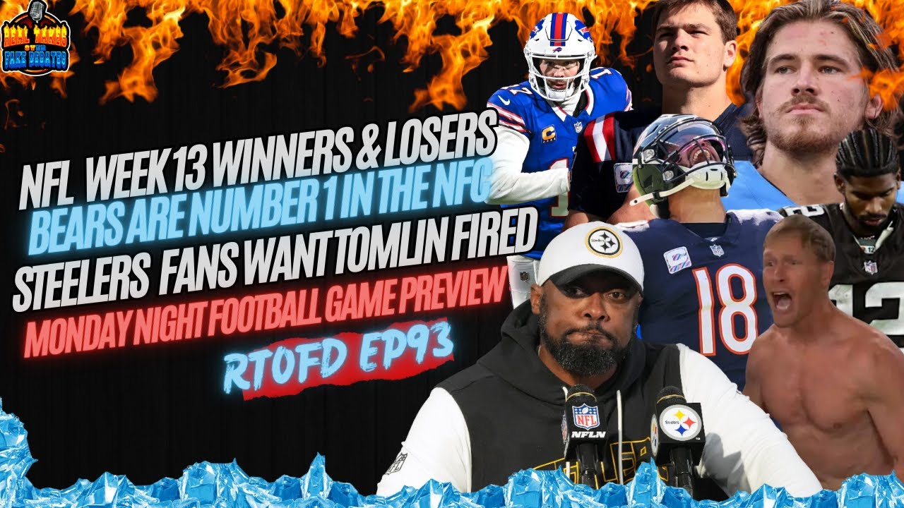 NFL WEEK 13 RECAP: WINNERS & LOSERS, BEARS TAKE #1 SEED, STEELERS FANS ...