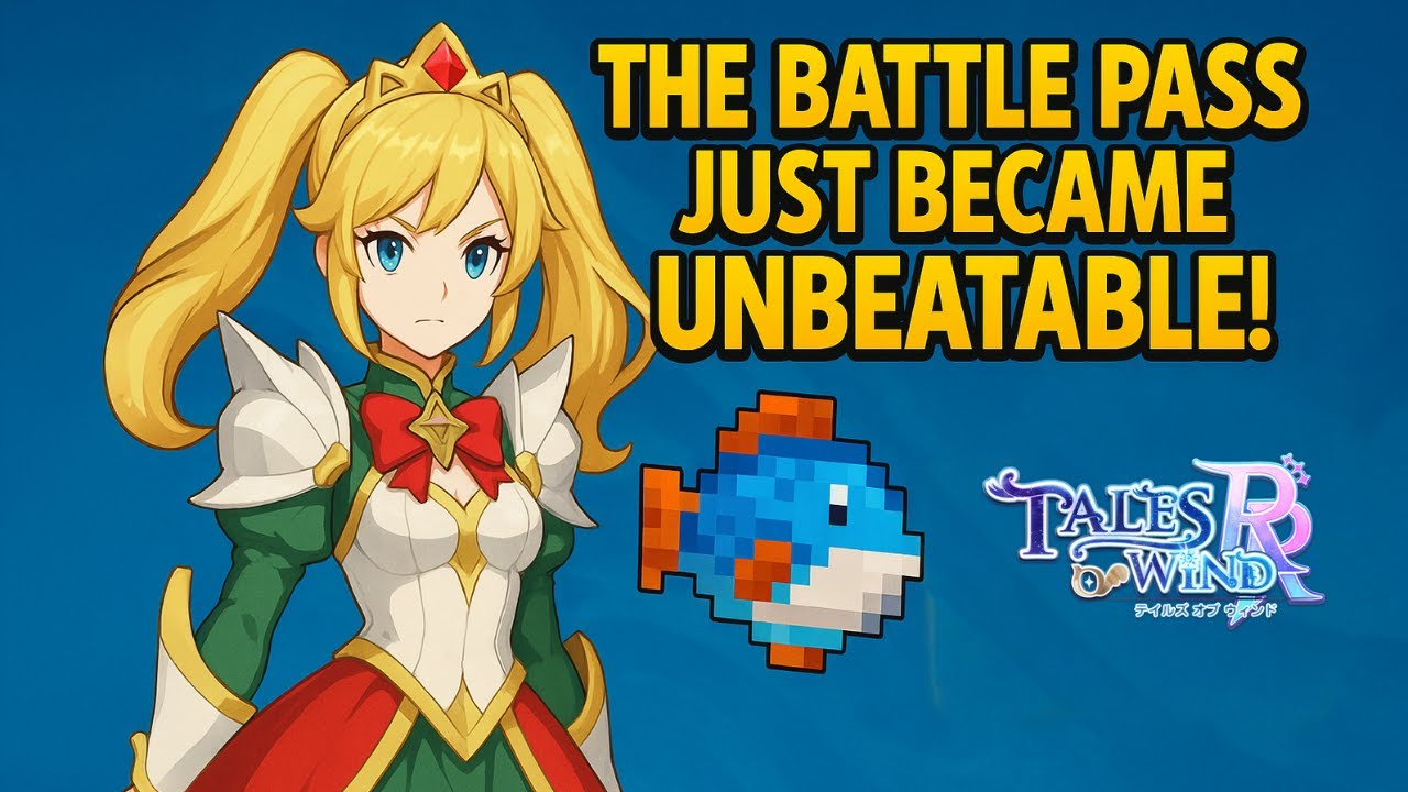 🔥 The Battle Pass Just Became UNBEATABLE! | Tales of Wind - YouTube
