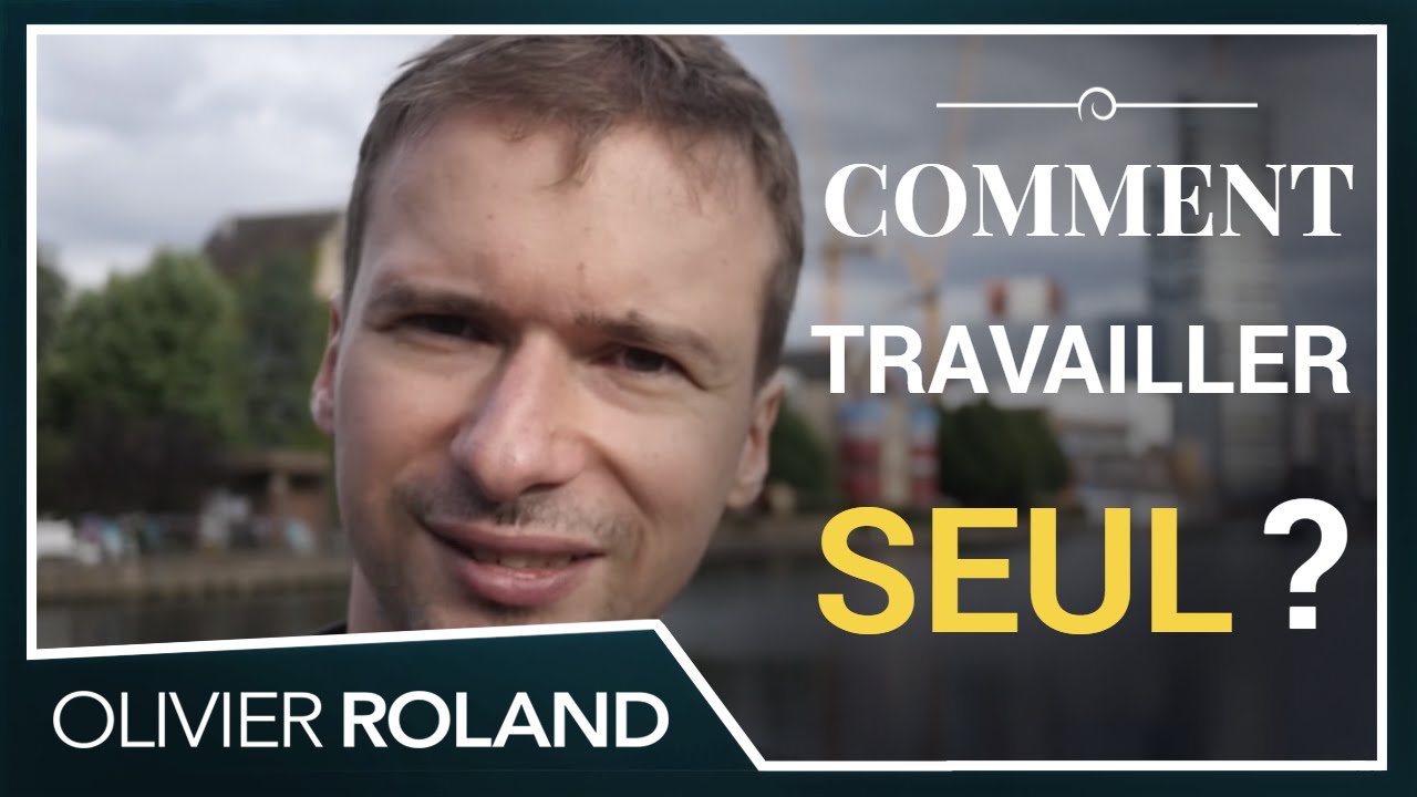 Comment travailler SEUL et monter son entreprise sans ÉQUIPE ? (34/365 ...