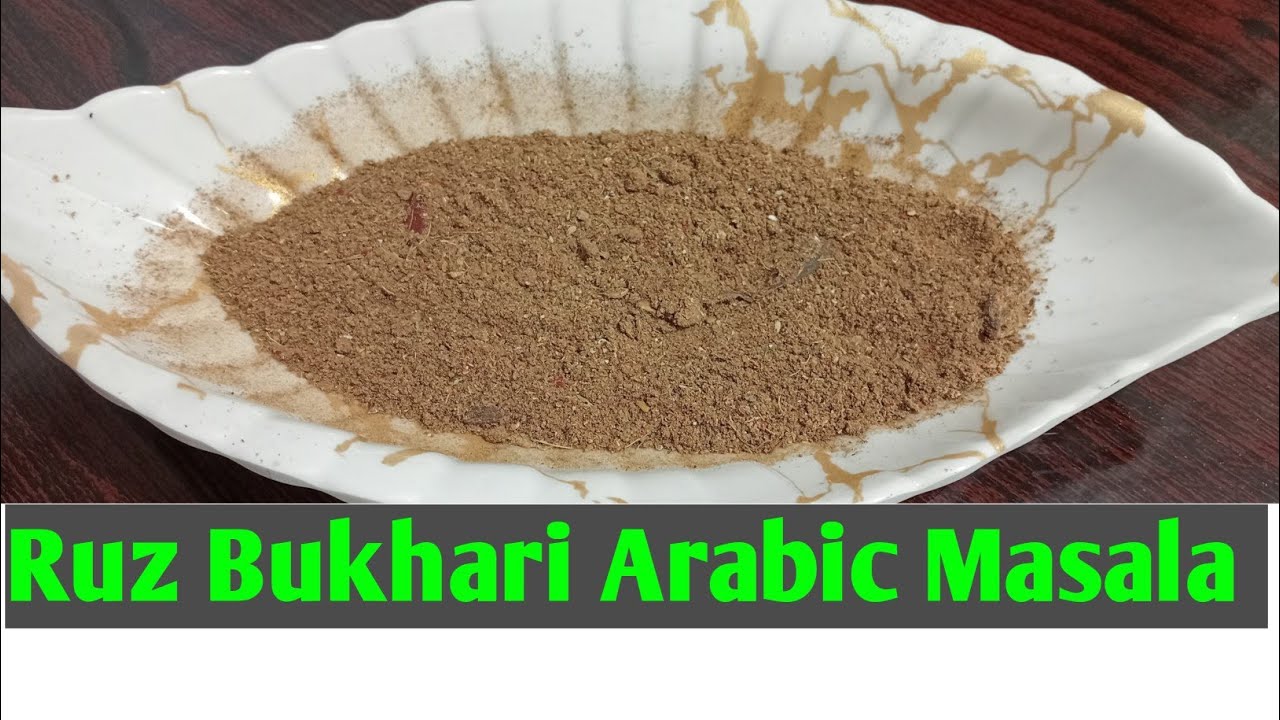 Ruz Bukhari Arabic Masala Recipe|Instant Homemade mix spices Recipe ...