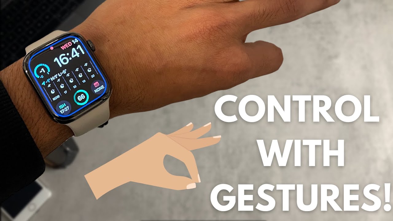 Control Your Apple Watch With Gestures - YouTube