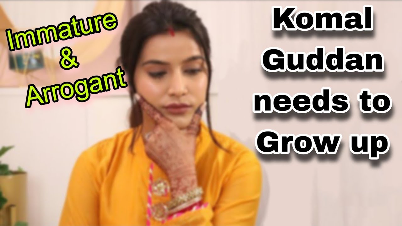 Komal Gudan needs to grow up | @SuperStyleTips being Immature and ...