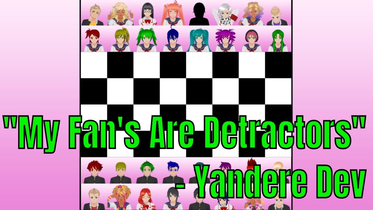 Yandere Dev Tries It: My Fans Are Detractors and The Lack of Progress ...