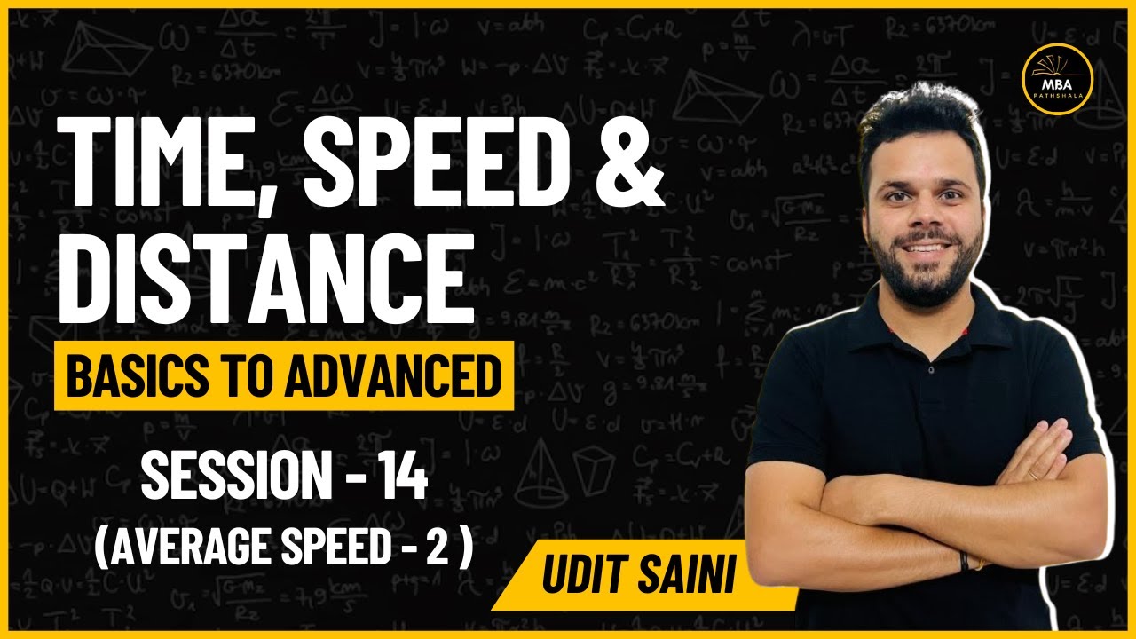 Time Speed And Distance 14 Average Speed II Arithmetic