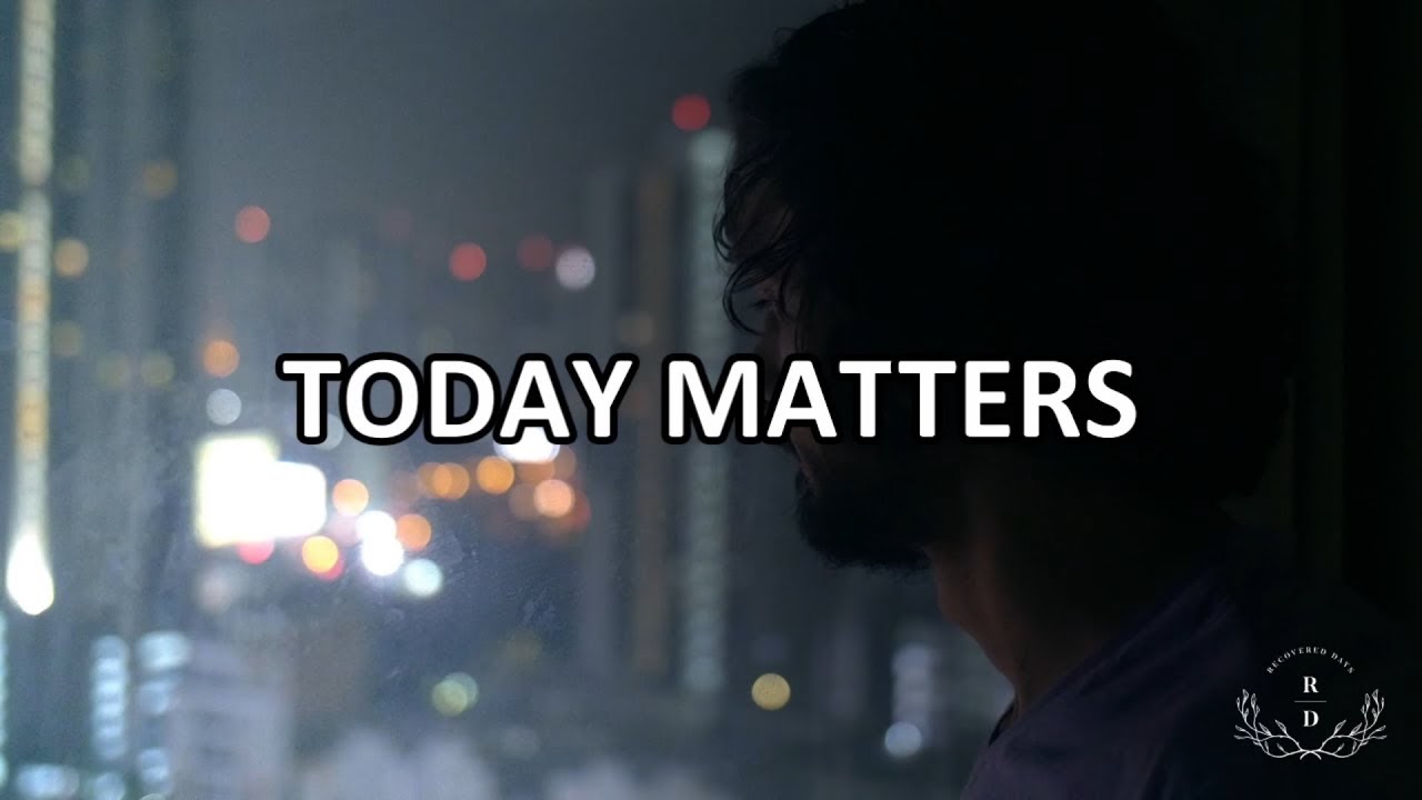 Today Matters - Motivational Video - YouTube