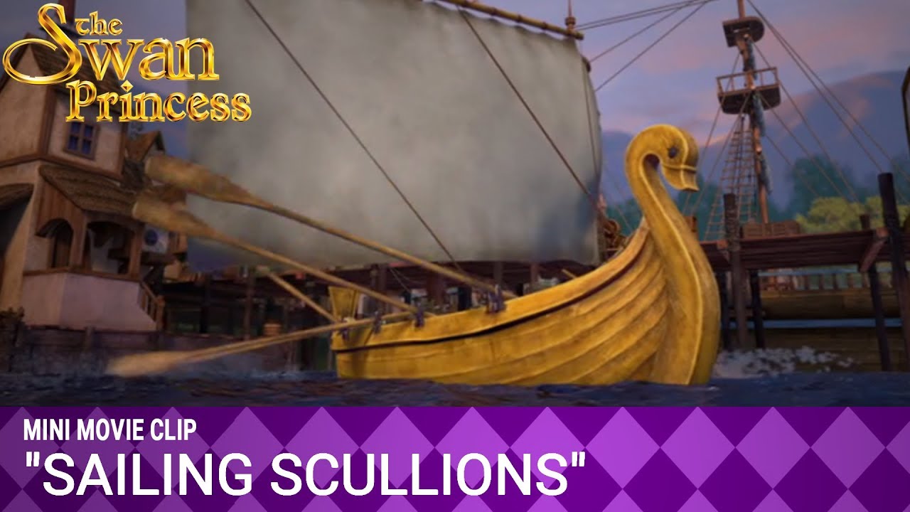 Sailing Scullions Mini Movie from The Swan Princess - YouTube