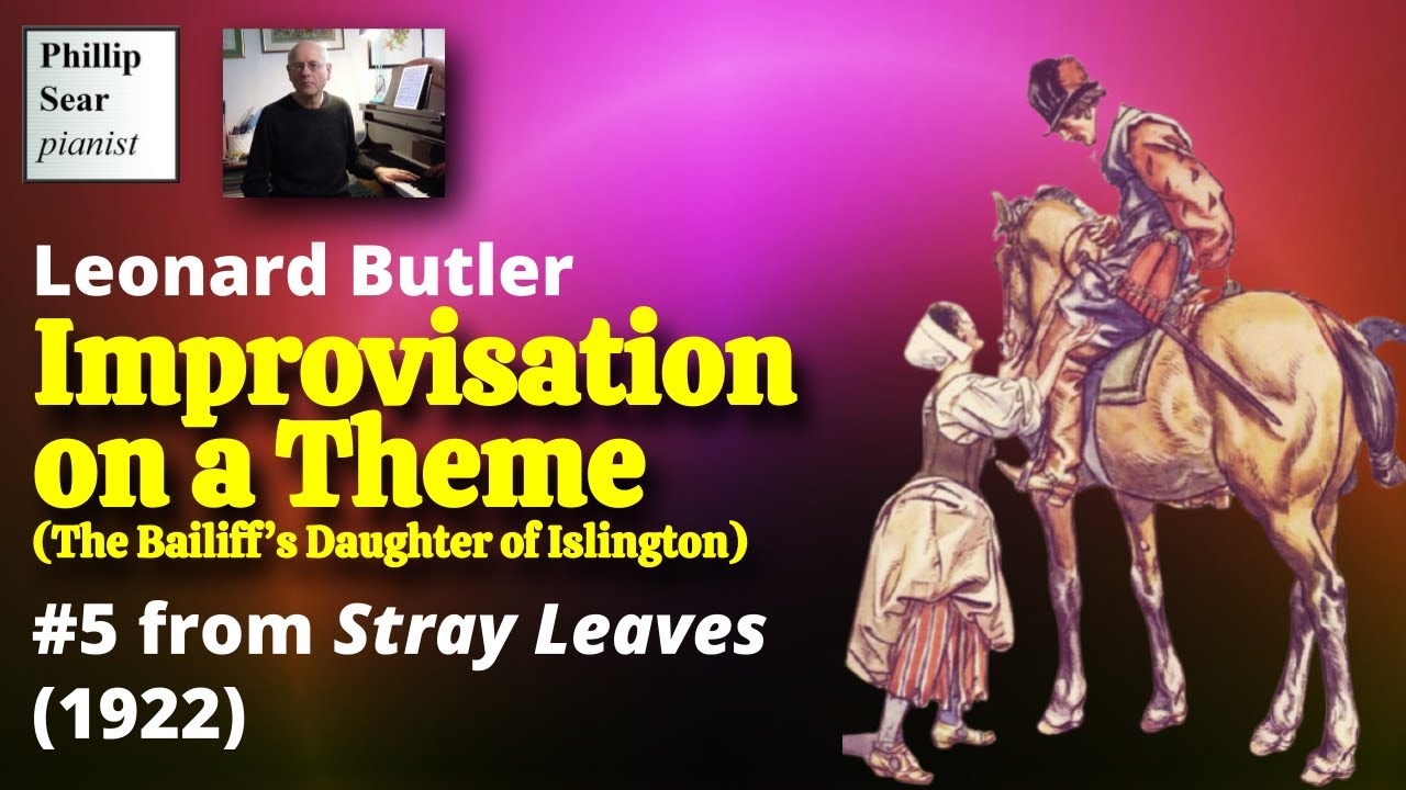 Leonard Butler: Improvisation on a Theme (The Bailiff's Daughter of ...