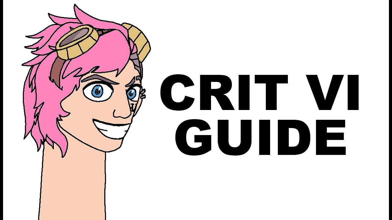 A Glorious Guide to Crit Vi - YouTube