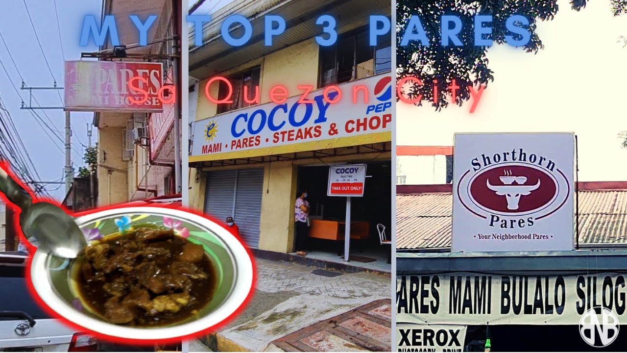 MY TOP 3 PARES SA QC | Mga Pares House sa QC | Original Pares | Cocoy ...