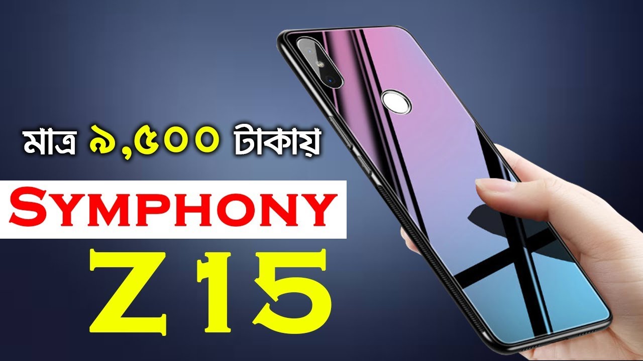 Symphony Z15 Bangla Review (মাত্র ৯,৫০০ টাকা) - YouTube