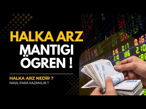 Halka Arz: Kolay Para? | Bunları Bilen Kazanır!
