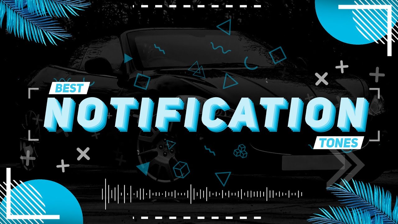 Top 10 Best Notification Tones Latest - YouTube