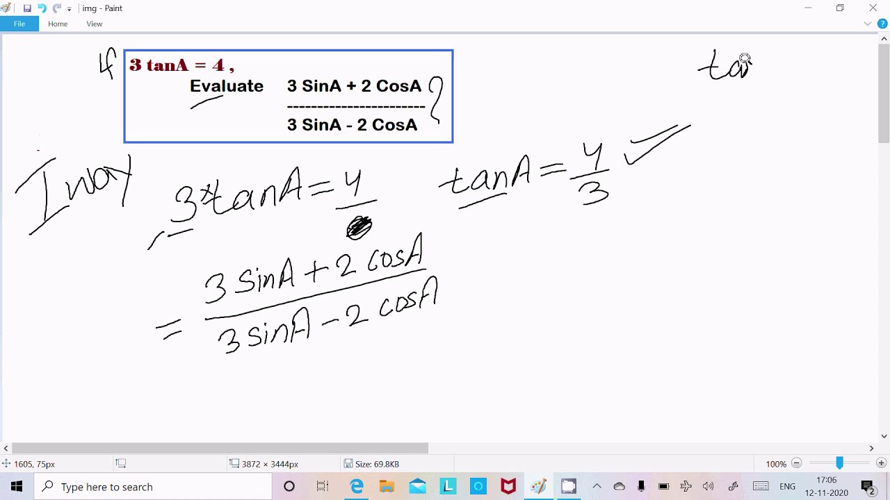 If 3tanA=4 find 3sinA+2cosA/3sinA-2cosA - YouTube