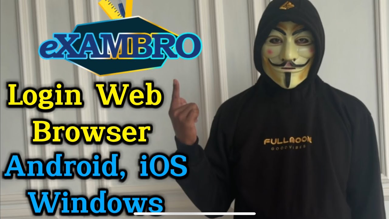 Exambro Web Browser Login Windows, Android, iOS Terbaru 2024 - YouTube