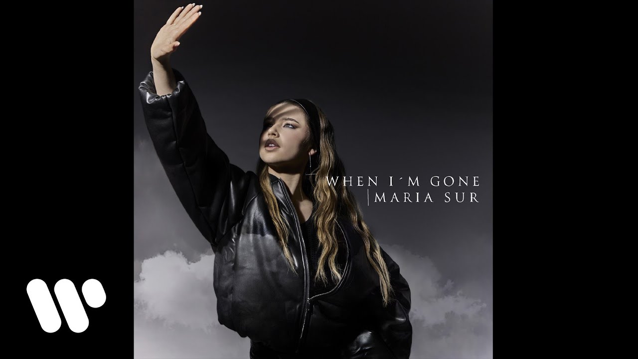 Maria Sur - When I'm Gone (Official Audio) - YouTube