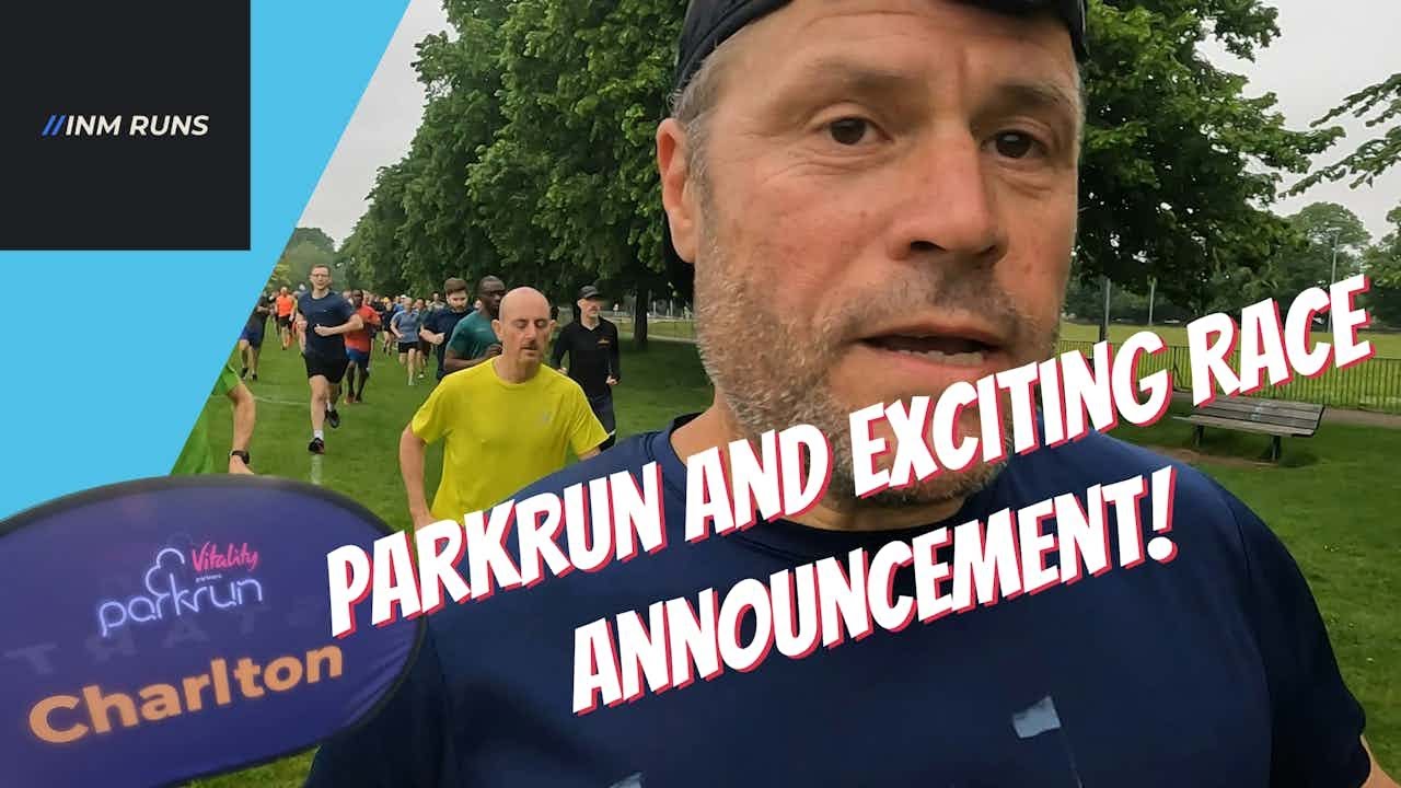 Charlton Parkrun 5K Race Announcement! - YouTube