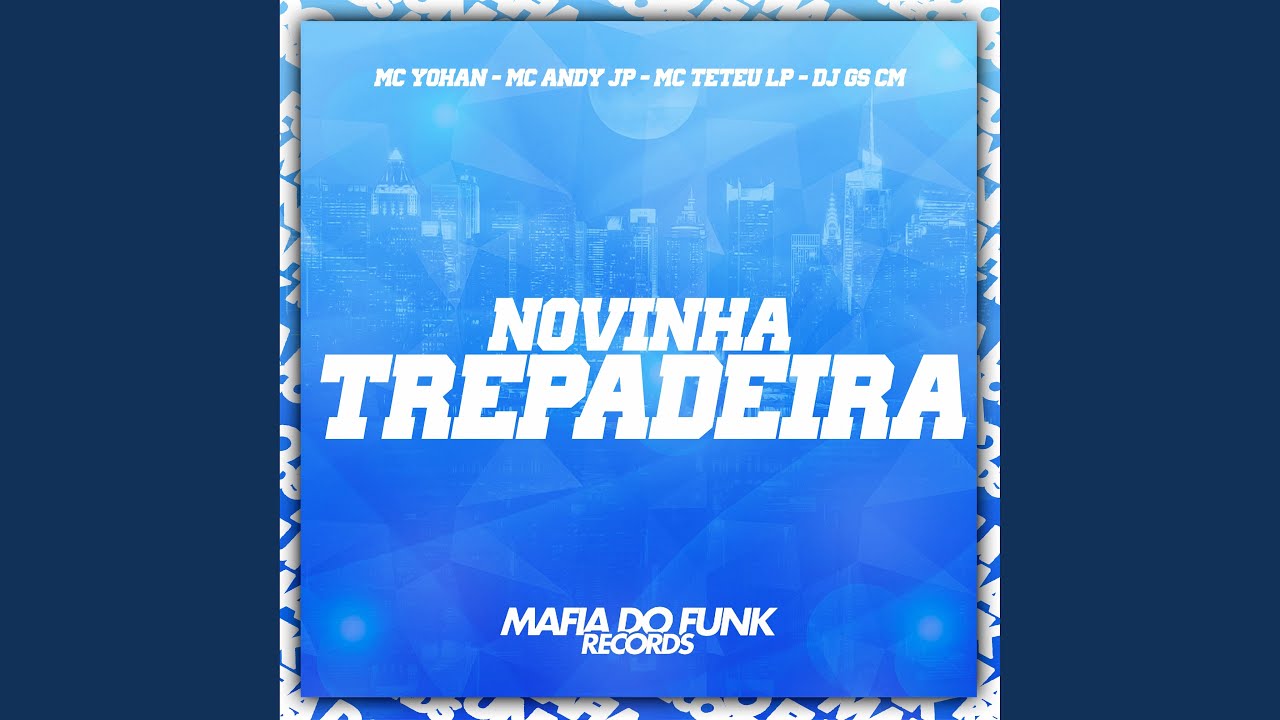 Novinha Trepadeira Youtube