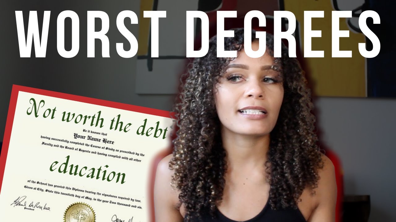 Degrees NOT Worth the Student Loan Debt | USELESS College Degrees to ...